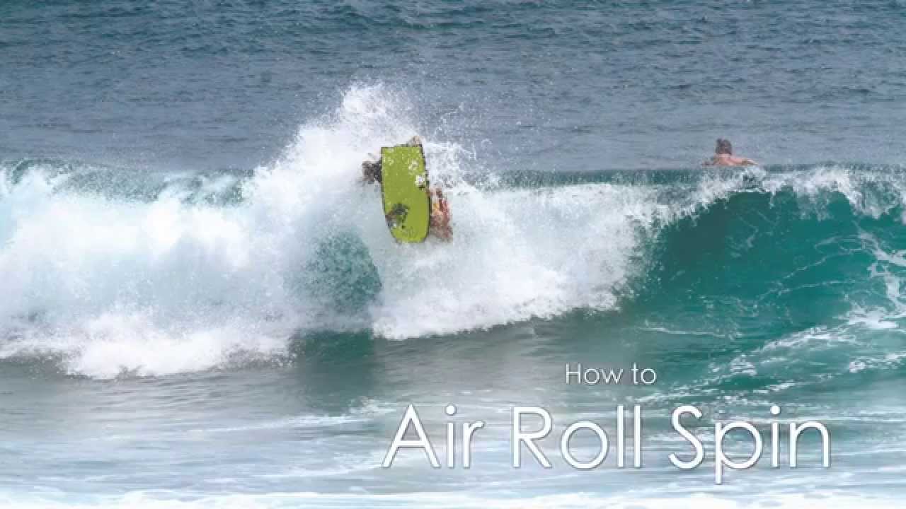 How To Do An ARS (Air Roll Spin) - Bodyboard-School